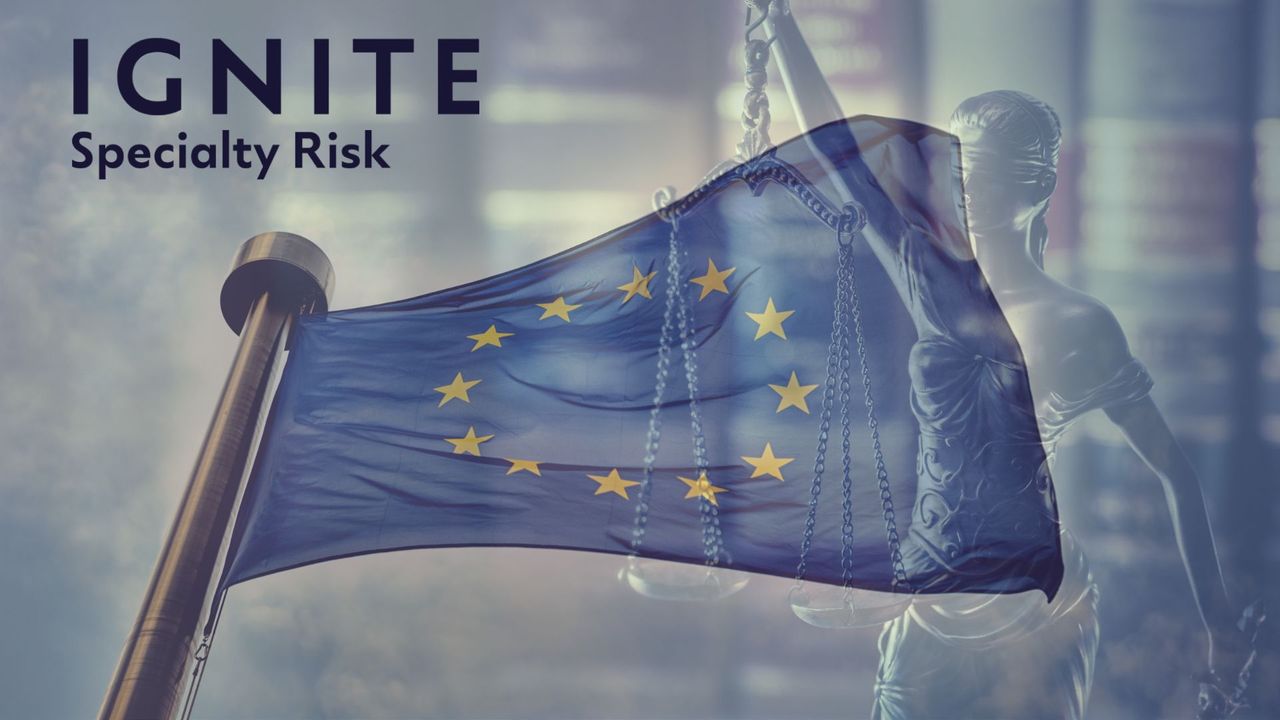 Ignite Specialty Risk widens litigation offer across Europe | Intelligent Insurer